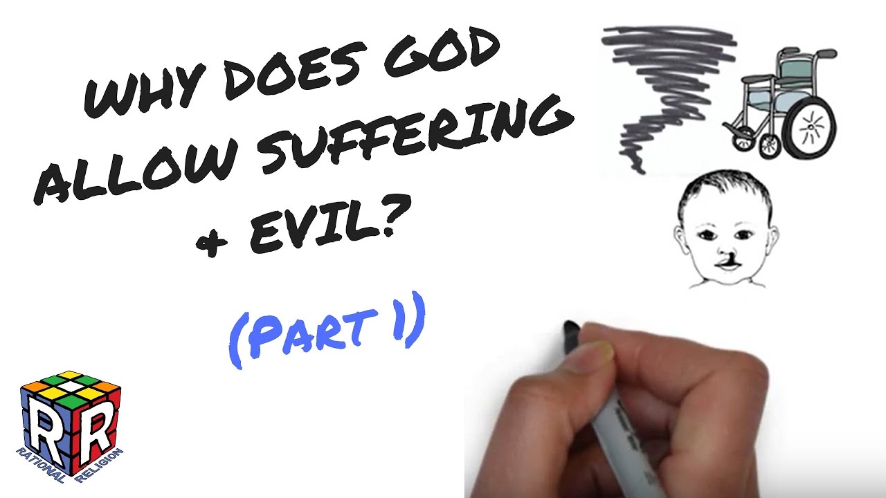 Why Does God Allow Pain and Suffering? Why Do Bad Things Happen to Good ...