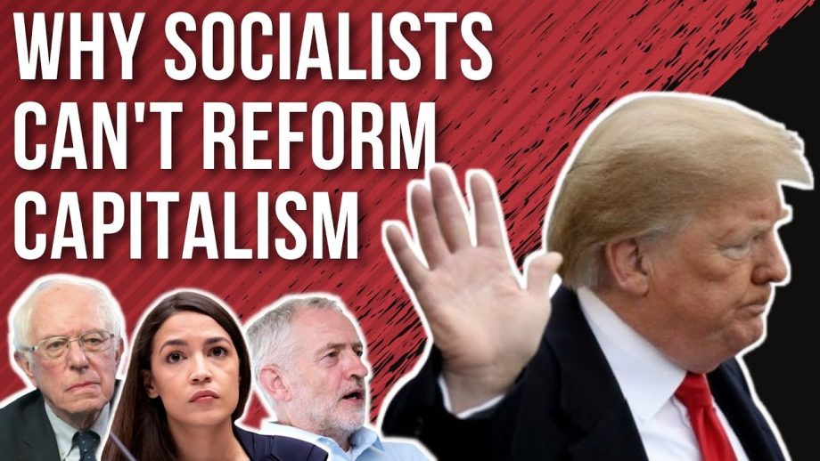 Why Socialists Can't Reform Capitalism | Islamic Economics the Answer ...